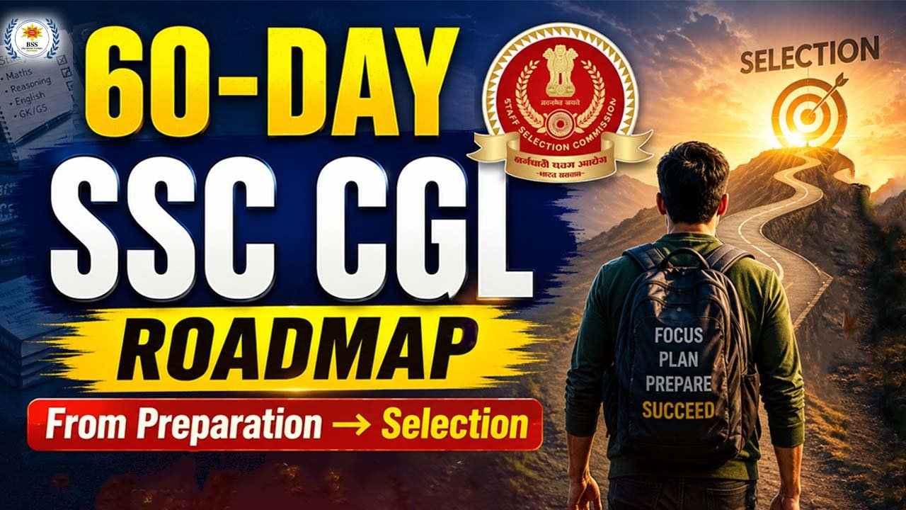SSC CGL Preparation 2026: 60-Day Strategy Guide